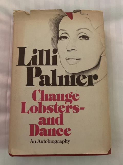 SIGNÉ CHANGE LOBSTERS-AND Dance, par Lilli Palmer (First Amer. Ed. HC ...