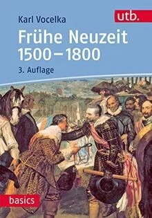 FRÜHE NEUZEIT 1500-1800 (utb basics) de Karl Vocelka | Livre | état ...