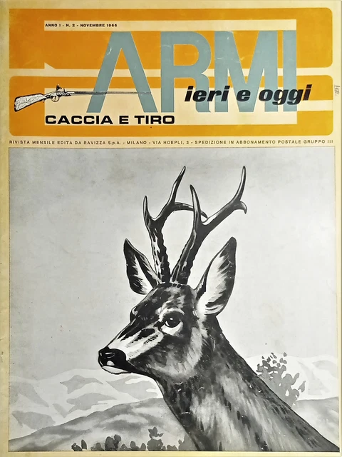Rivista Armi Ieri E Oggi Caccia E Tiro N 2 Novembre 1966 Eur 1079 Picclick It