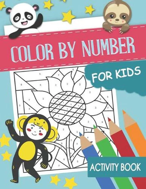 COLOR BY NUMBER for Kids: Activity Book: Flower, Butterfly, Sea Life ...