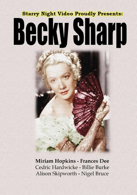 BECKY SHARP (DVD) Alison Skipworth Billie Burke Cedric Hardwicke Alan ...