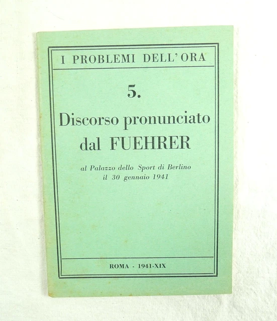 PROPAGANDA SECONDA GUERRA Mondiale Ww2 Discorso Del Fuhrer Berlino ...