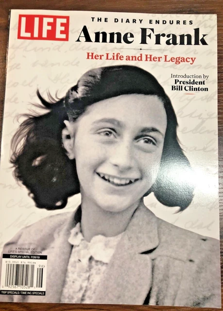 ANNE FRANK HER Life And Her Legacy Life Magazine 2019 Le Journal Endure ...