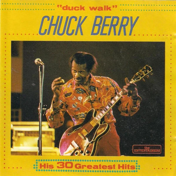 CHUCK BERRY DUCK Walk (His 30 Greatest Hits) - CD EUR 8,99 - PicClick FR
