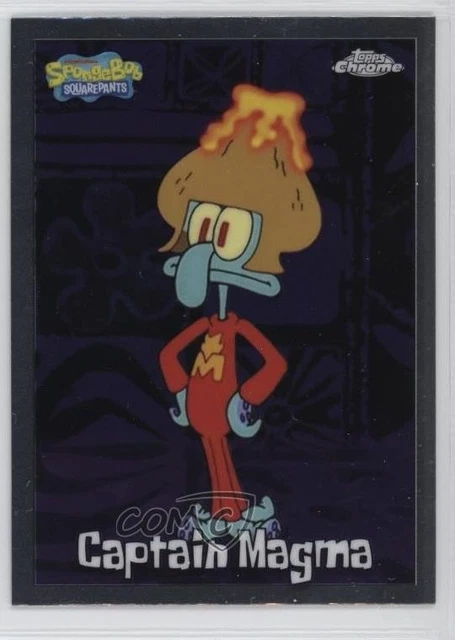 2025 TOPPS CHROME Spongebob Squarepants 25th Anniversary Captain Magma ...