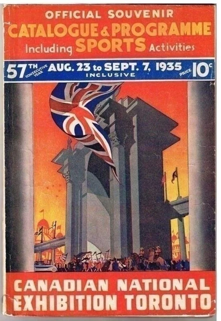 CANADIAN NATIONAL EXHIBITION Toronto 1935 Souvenir Catalogue Program ...