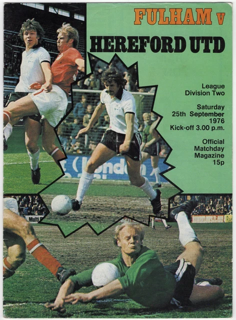 VINTAGE FOOTBALL PROGRAMME FULHAM v HEREFORD UNITED 25th SEPTEMBER 1976 ...