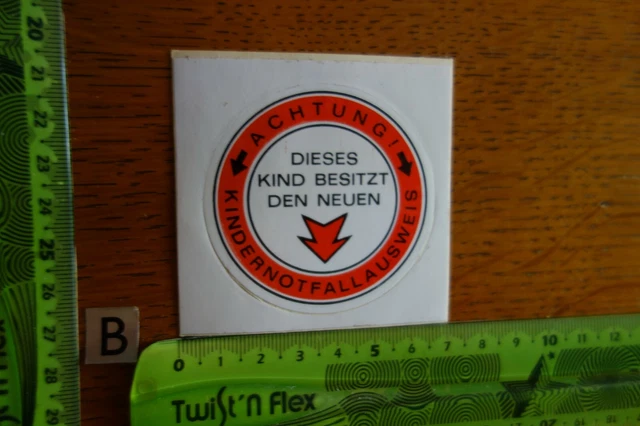 ALTER AUFKLEBER DIESES Kind besitzt den neuen KINDERNOTFALLAUSWEIS EUR ...