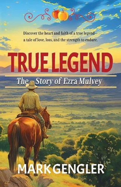 TRUE LEGEND: THE Story of Ezra Mulvey by Mark Gengler Paperback Book ...
