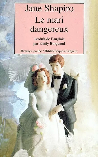 LE MARI DANGEREUX, Jane Shapiro et Emily Borgeaud EUR 3,21 - PicClick FR