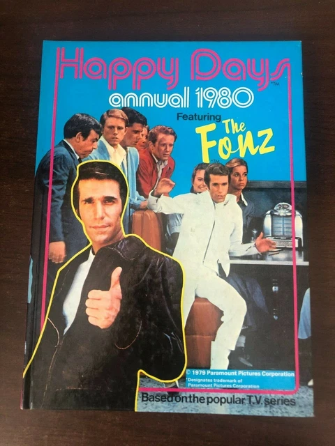 HAPPY DAYS ANNUAL 1980 Featuring The Fonz - Paramount Pictures - H/B £6 ...
