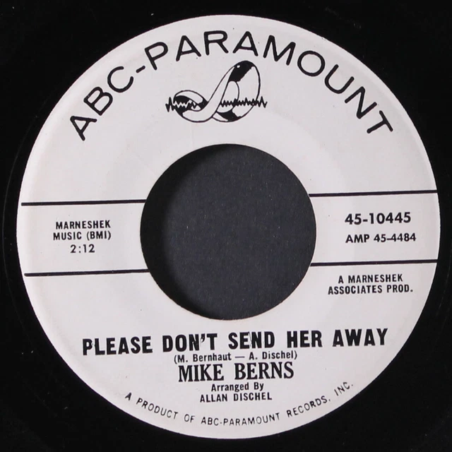 MIKE BERNS: PLEASE don't send her away / getting off ABC 7" Single 45 ...