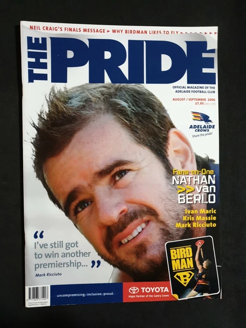 THE PRIDE - OFFICIAL MAGAZINE OF THE ADELAIDE FOOTBALL CLUB Aug/Sept ...
