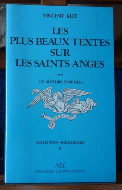 VINCENT KLEE LES Plus Beaux Textes Saints Anges Tome 2 Les Auteurs ...