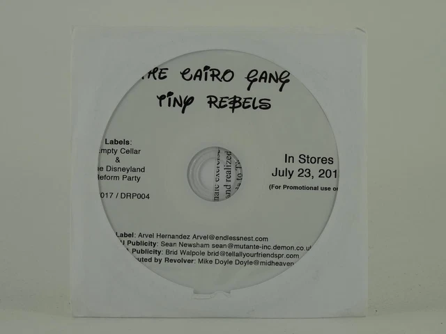 THE CAIRO GANG TINY REBELS (D5) 1 Track Promo CD Single including ...