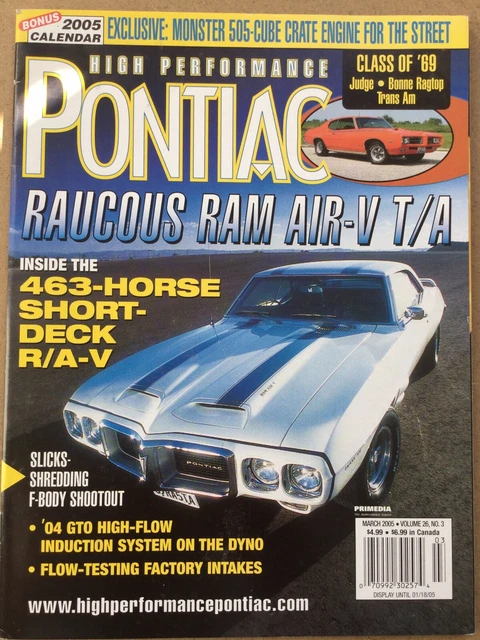 HIGH PERFORMANCE PONTIAC Magazine - March 2005 - 463bhp Short-Deck R/A ...
