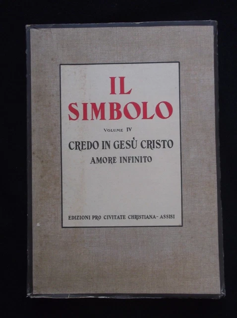 IL SIMBOLO, CREDO in Gesù Cristo amore infinito - 1947 - Intonso EUR 5 ...