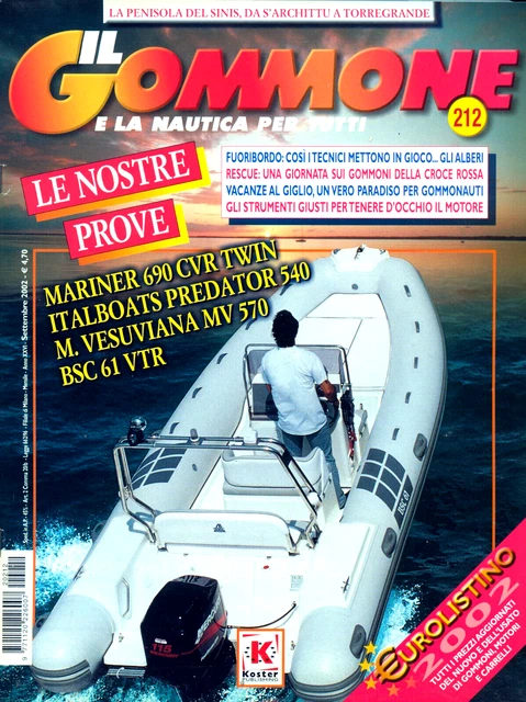 IL GOMMONE E LA NAUTICA PER TUTTI N°212 / Settembre 2002 EUR 6,00 ...
