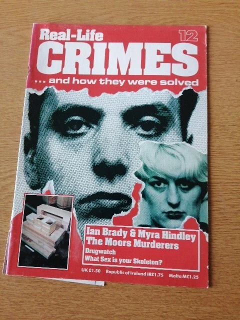 REAL-LIFE CRIMES MAGAZINE. #12. Brady & Hindley. Moors Murderers. £4.99 ...