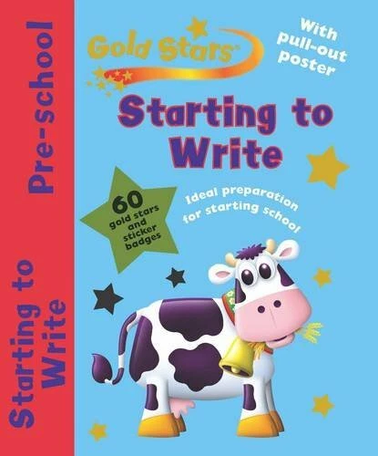 GOLD STARS PRE-SCHOOL Workbook: Starting to Write (Pre School Gold ...
