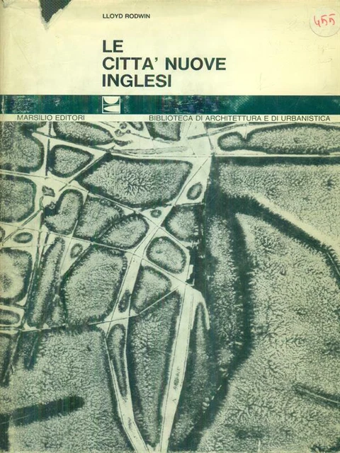 LE CITTA' NUOVE Inglesi Prima Edizione Rodwin Lloyd Marsilio 1964 EUR ...