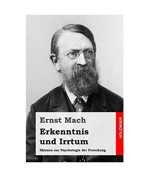 ERKENNTNIS UND IRRTUM: Skizzen zur Psychologie der Forschung, Ernst Mach EUR 30,24 - PicClick FR