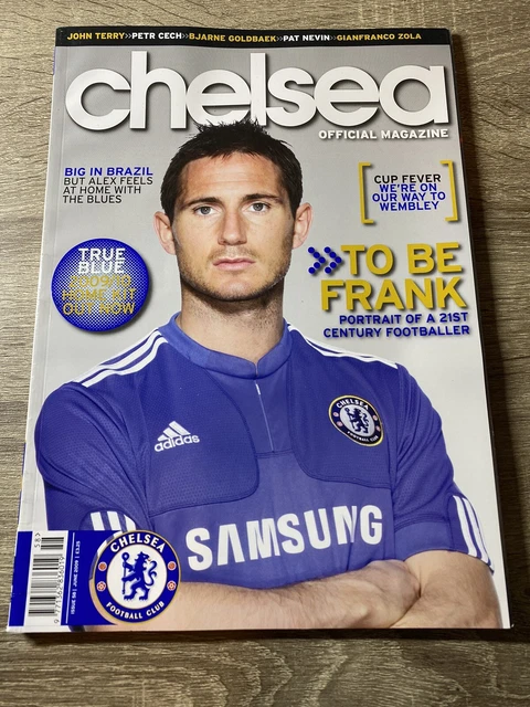 CHELSEA FOOTBALL CLUB The Official Magazine - Issue 58 June 2009 $5.35 ...