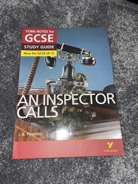 AN INSPECTOR CALLS: York Notes for GCSE (9-1) by John Scicluna ...
