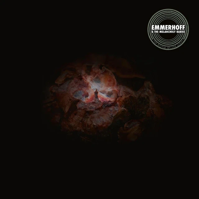 EMMERHOFF AND THE Melancholy Babies The Dying of the Light (CD) Album ...