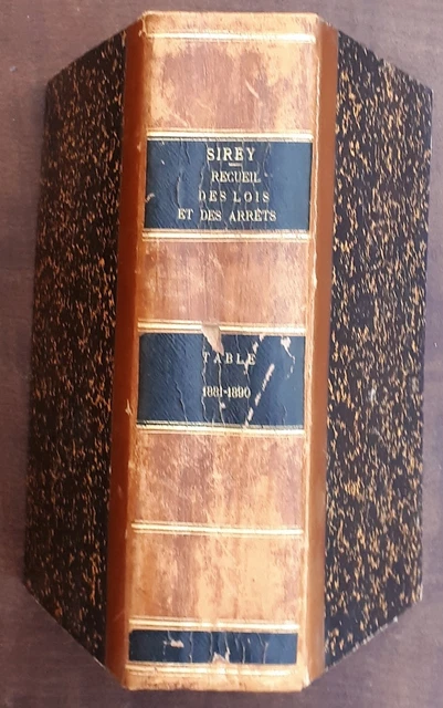 JURISPRUDENCE XIXÈ SIÈCLE Table Décennale 1881-1890 par Éd. Fuzier-Herman 1894 EUR 95,00 ...