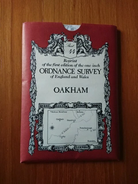 OAKHAM ORDNANCE SURVEY One inch map - Sheet No. 44. Reprint of First ...
