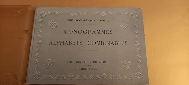 ANCIEN ALBUM DMC monogrammes et alphabets parfait état. EUR 15,00 ...