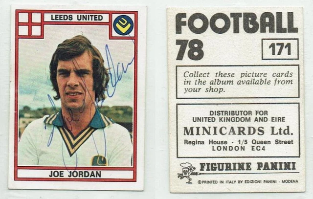 JOE JORDAN SIGNED unused Panini Football 1978 Sticker #171 Leeds Utd ...