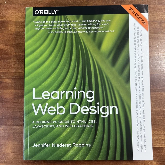 LEARNING WEB DESIGN: Beginner's Guide to HTML, CSS, Javascript, 5th Ed ...