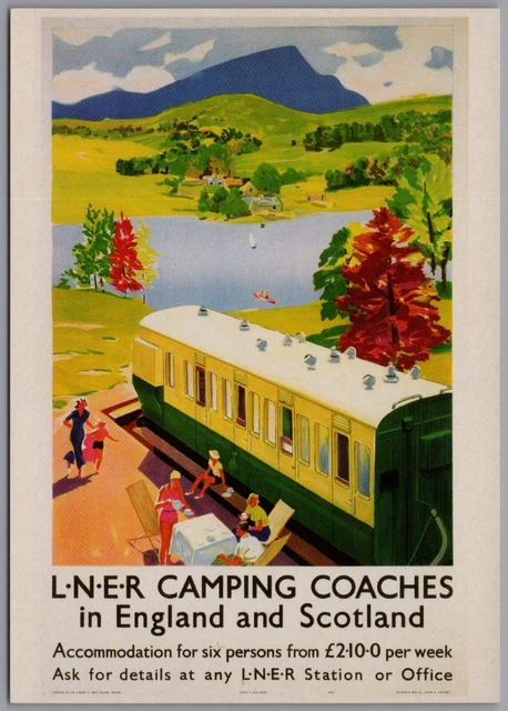 CAMPING COACHES IN England & Scotland LNER Railway Advert Poster ...
