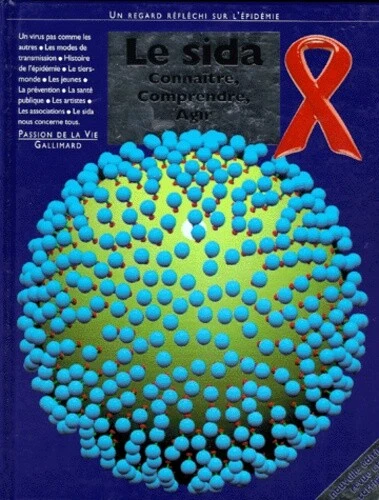 LE SIDA : connaitre, comprendre, agir, Collectif EUR 3,00 - PicClick FR