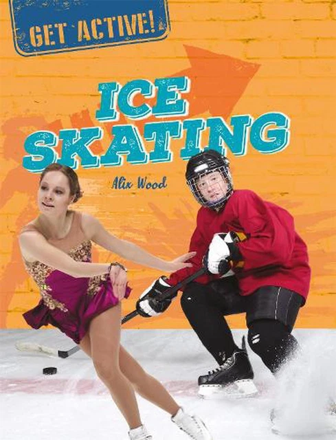 GET ACTIVE!: ICE Skating by Alix Wood (English) Paperback Book $37.21 ...