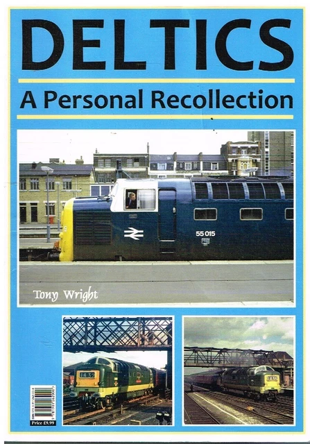 BR CLASS 55 Deltic Locomotives (1961-81) Pictorial In-Service History ...