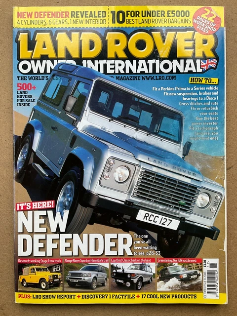 LAND ROVER OWNER International Magazine - October 2006 - New Defender ...
