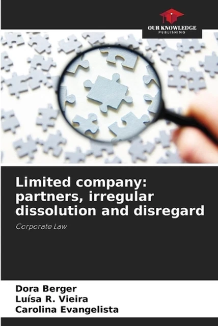 LIMITED COMPANY: PARTNERS, irregular dissolution and disregard by Dora ...