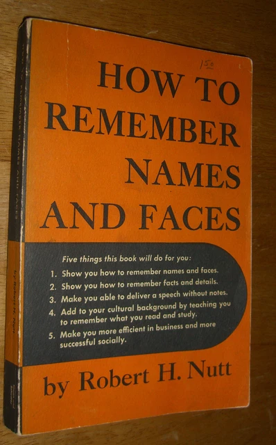 HOW TO REMEMBER NAMES AND FACES HOW TO DEVELOP A GOOD By Robert H how-to-remember-names-and-faces-how-to-develop-a-good-by-robert-h