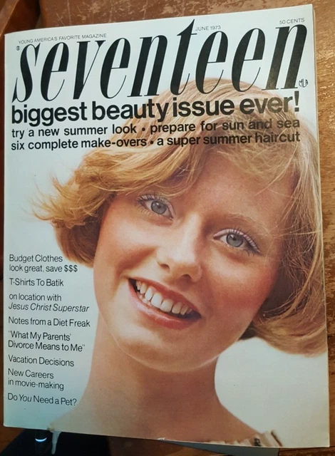 SEVENTEEN MAGAZINE JUNE 1973 IRJA ARTHUR ELGORT JESUS CHRIST SUPERSTAR ...