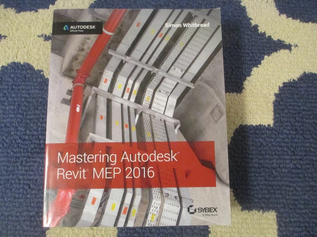 MASTERING AUTODESK REVIT MEP 2016 : presse officielle Autodesk EUR 8,87 ...