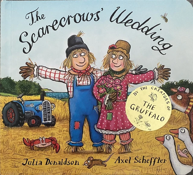THE SCARECROWS WEDDING Julia Donaldson & Alex Scheffler, 2014 EUR 4,00 ...