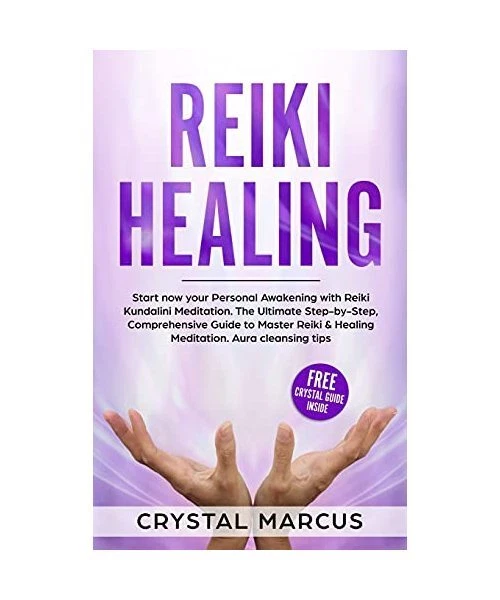 REIKI HEALING: THE Ultimate Step-by-Step, Comprehensive Guide to Master Reiki an EUR 23,00 ...