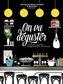 ON VA DÉGUSTER de François-Régis Gaudry | Livre | état bon EUR 30,99 ...
