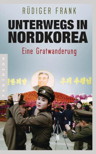 UNTERWEGS IN NORDKOREA [German] by Frank, Rüdiger NEUF EUR 19,44 ...