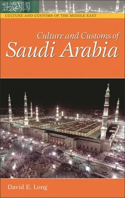CULTURE AND CUSTOMS of Saudi Arabia £55.92 - PicClick UK