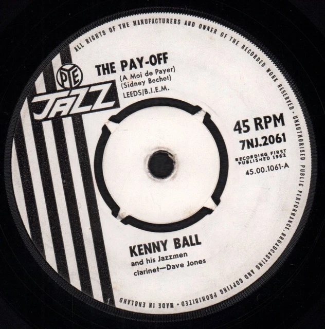 KENNY BALL AND His Jazzmen Pay Off 7" vinyl UK Pye Jazz 1962 4 prong ...