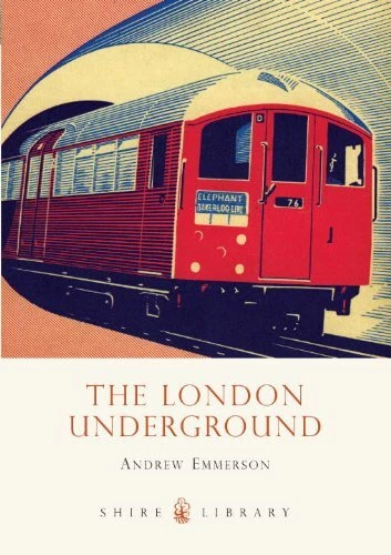 DIE LONDONER U-BAHN (Shire Library) von Andrew Emmerson EUR 6,99 ...